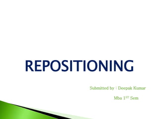 Repositioning | PPTX