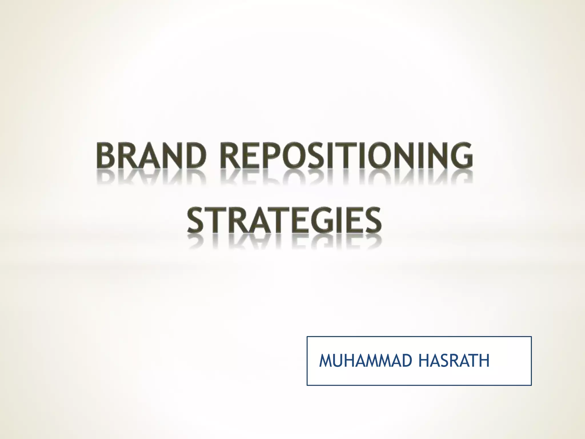 Repositioning strategies | PPTX