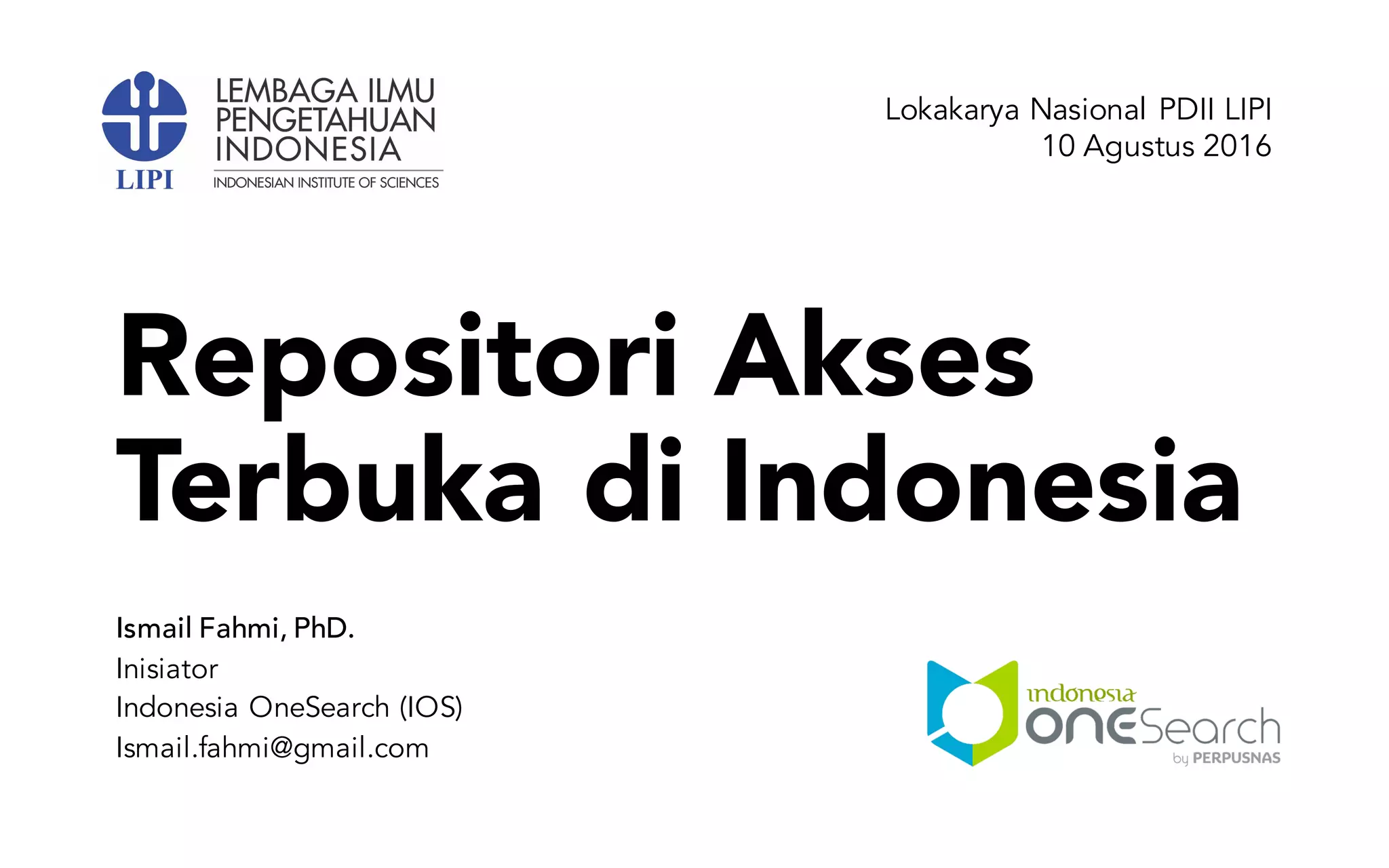 Repositori Akses Terbuka di Indonesia (PDF) | PPT