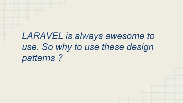 Repository design pattern in laravel - Samir Poudel | PPT