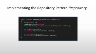 Repository Pattern with c# and Entity Framework | PPTX