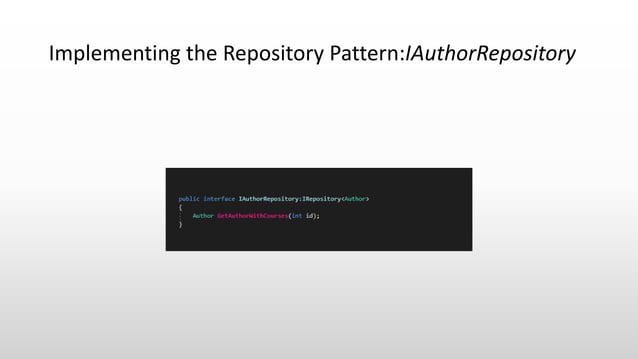 Repository Pattern with c# and Entity Framework | PPTX | Databases | Computer Software and ...