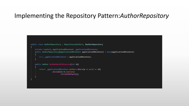 Repository Pattern with c# and Entity Framework | PPTX | Databases | Computer Software and ...