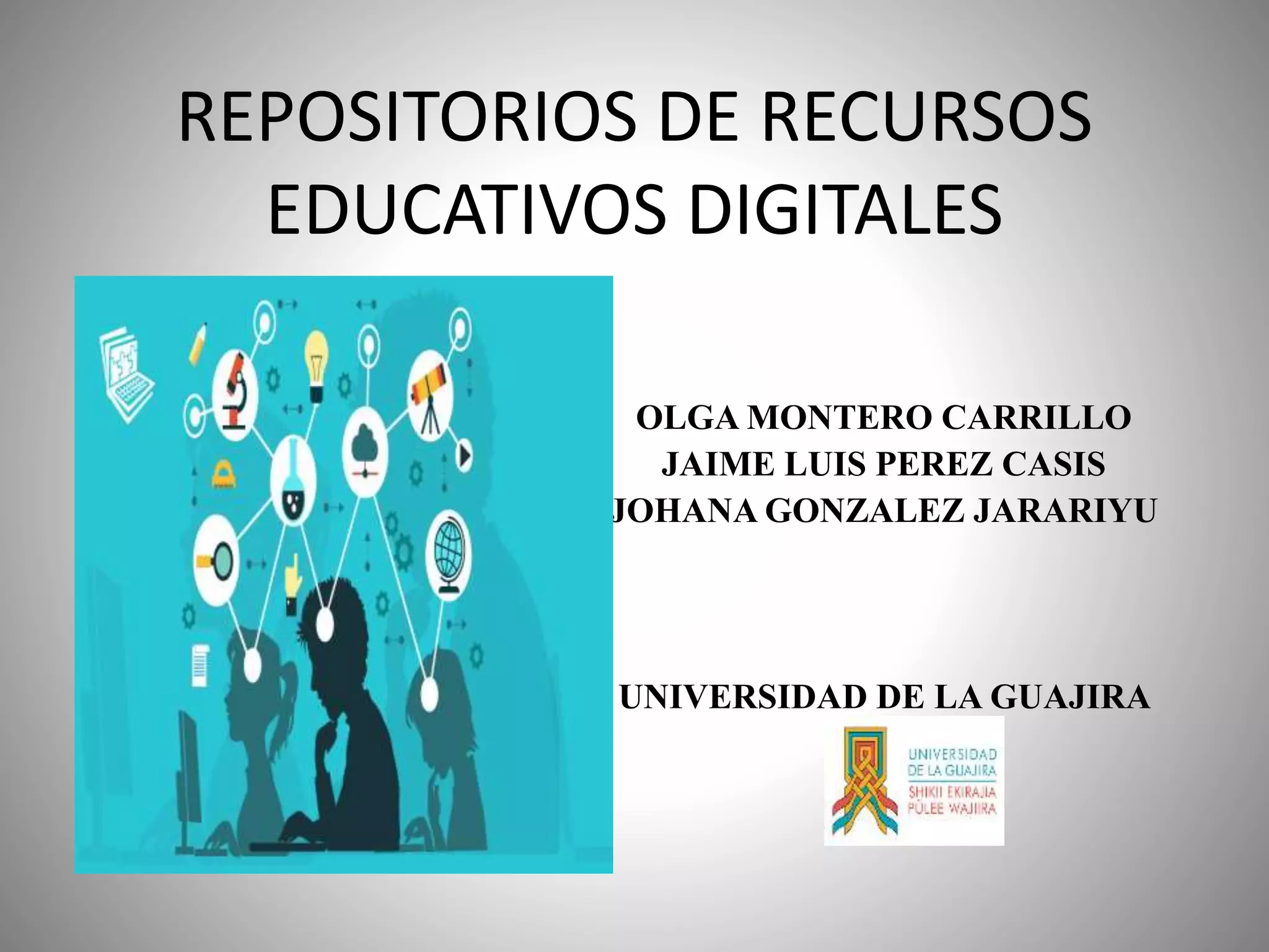 Repositorios de recursos educativos digitales | PPT