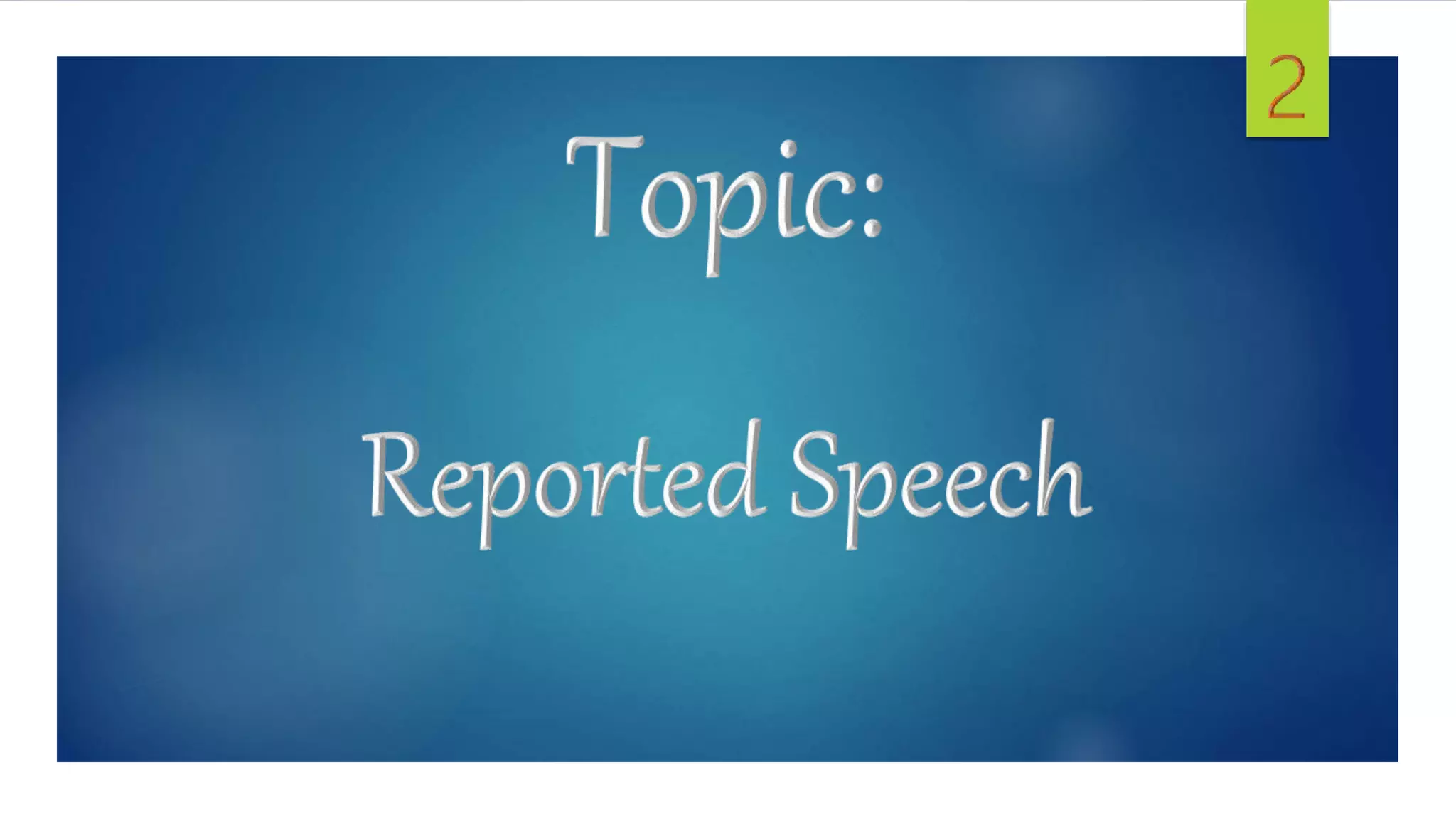 Repoted speech | PPTX