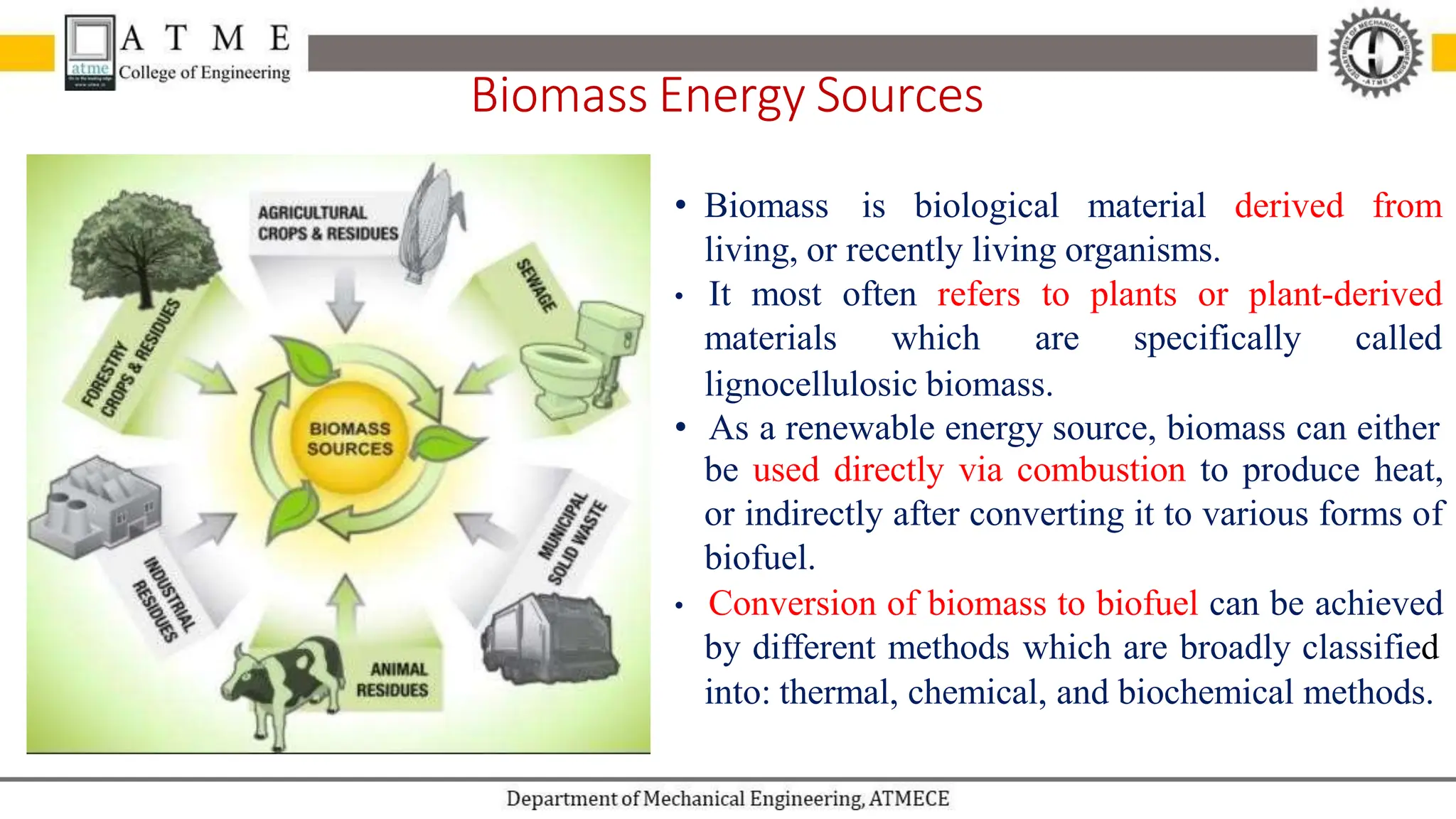 REPP Module 3 biomass- Biomass is biological material derived from ...