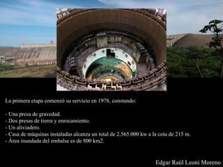 Edgar Raúl Leoni Moreno - Represa del Guri, la central hidroeléctrica ...