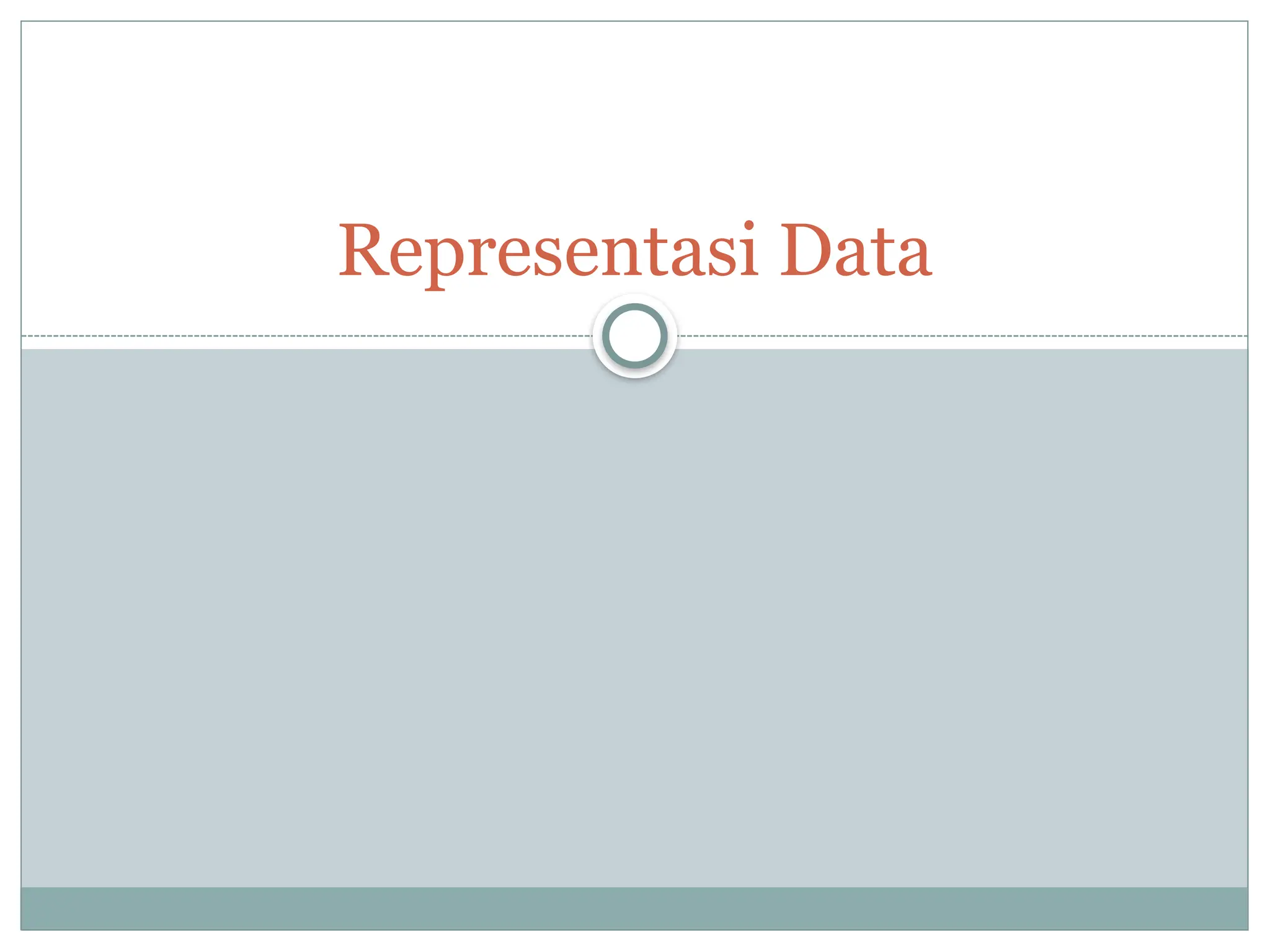 representasi data teknik informatika untuk tugas | PPTX
