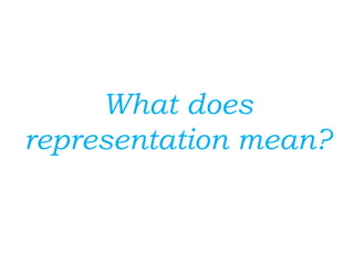 Representation | PPTX