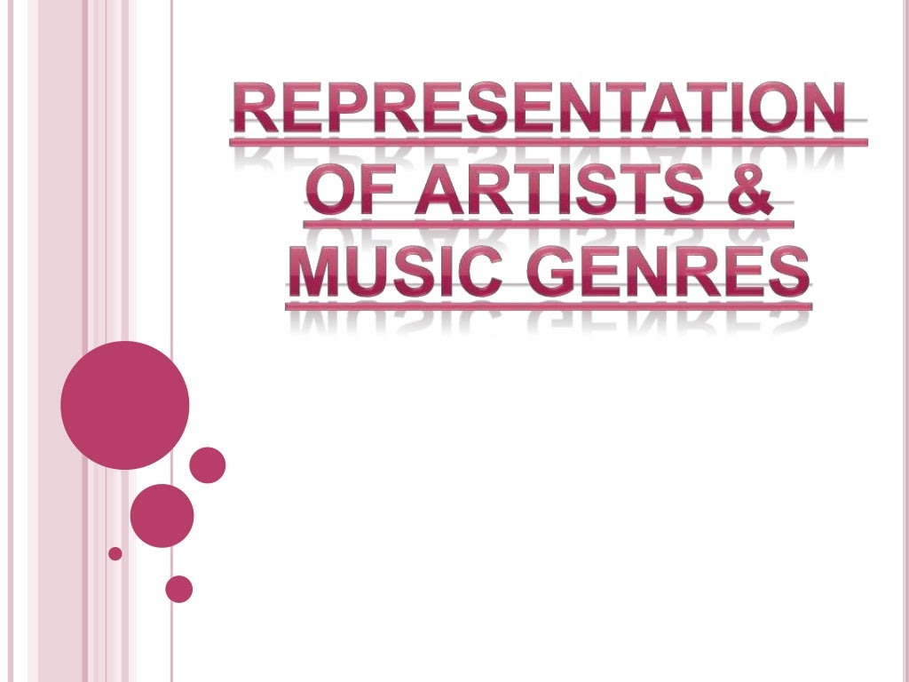 Representation Of Artists/Genres Of Music