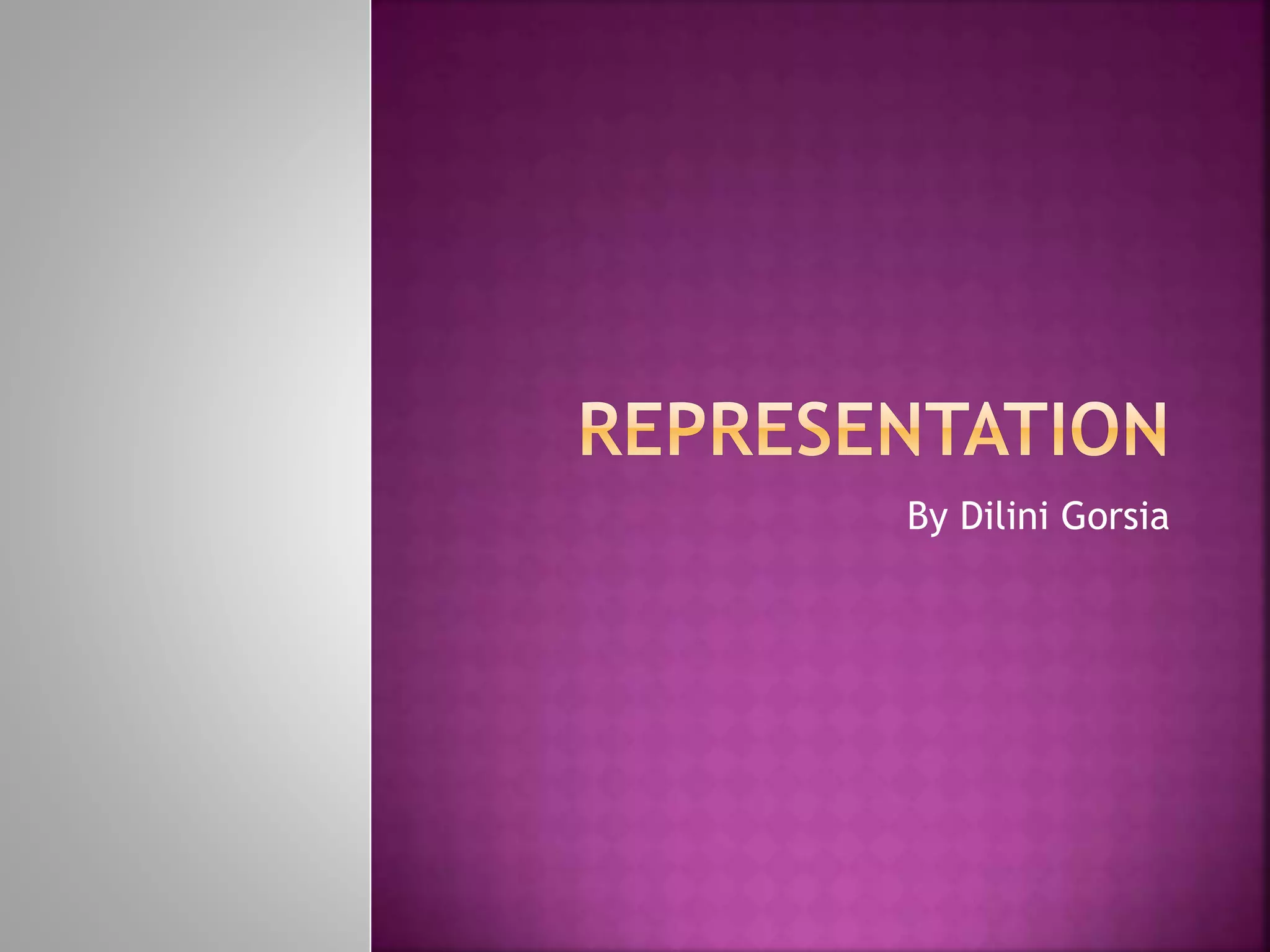 Representation | PPTX