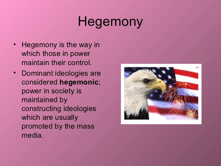 Hegemony Theory