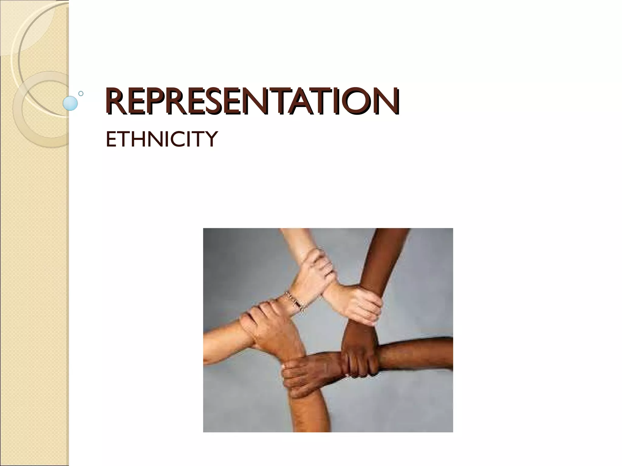 Representation ethnicity | PPT