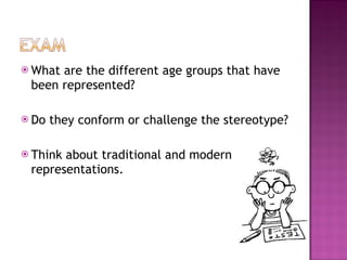 Representation of age | PPT | Eldercare | Family and Relationships