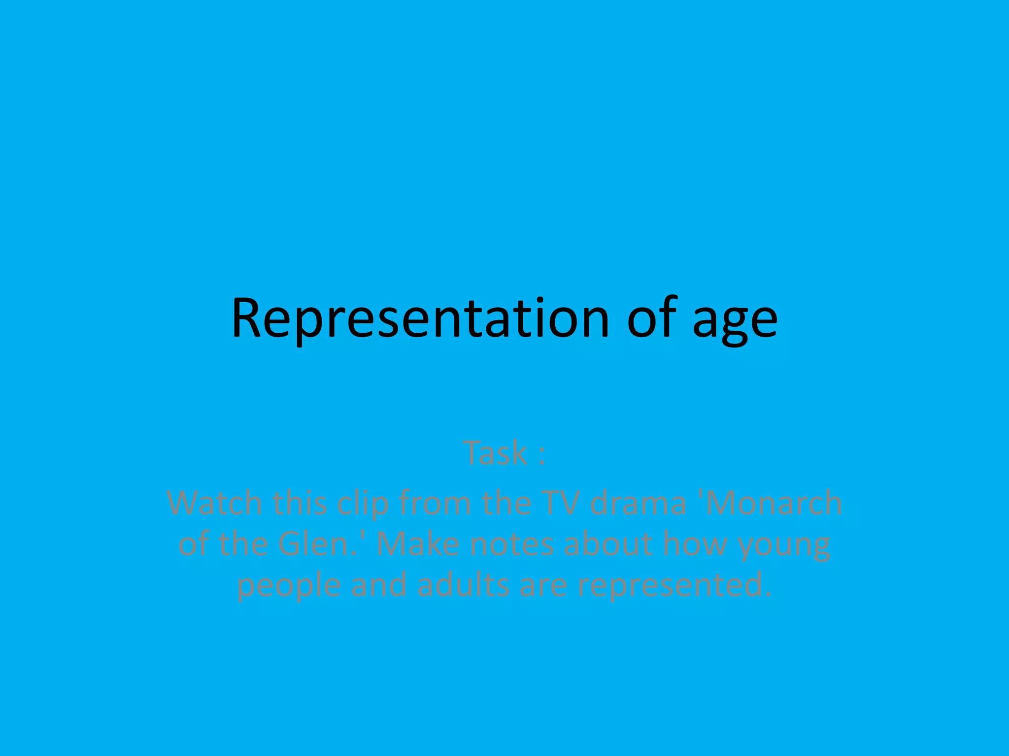 Representation of age | PPT