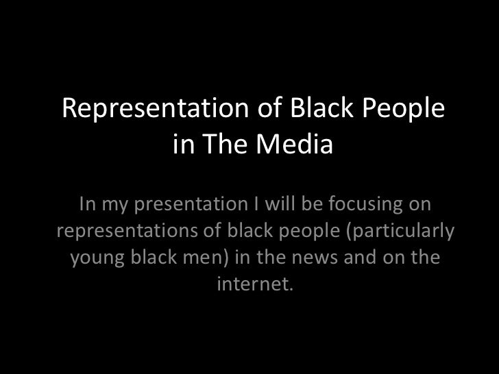 Representation of black people in the media