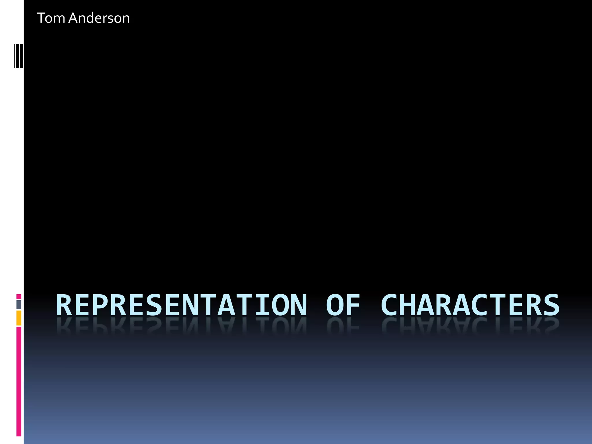 Representation Of Characters | PPTX