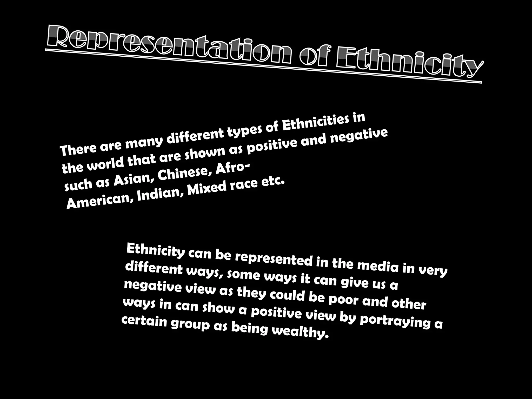 Representation of ethnicity | PPT