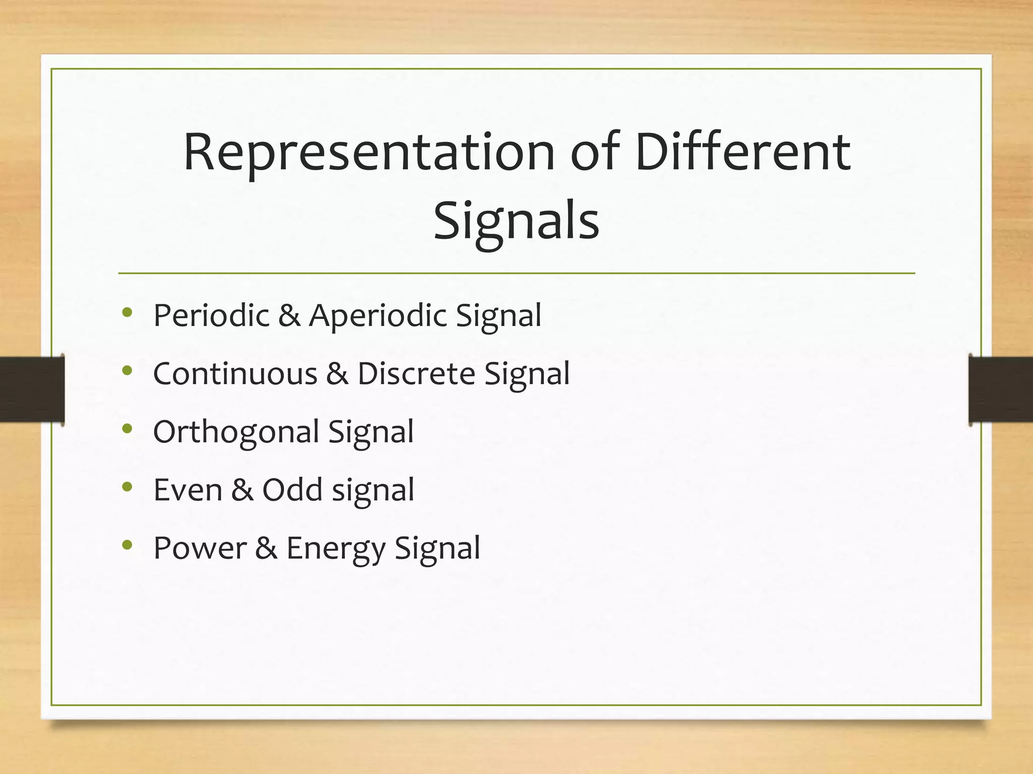 Representation of signals | PPTX