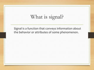 Representation of signals | PPTX
