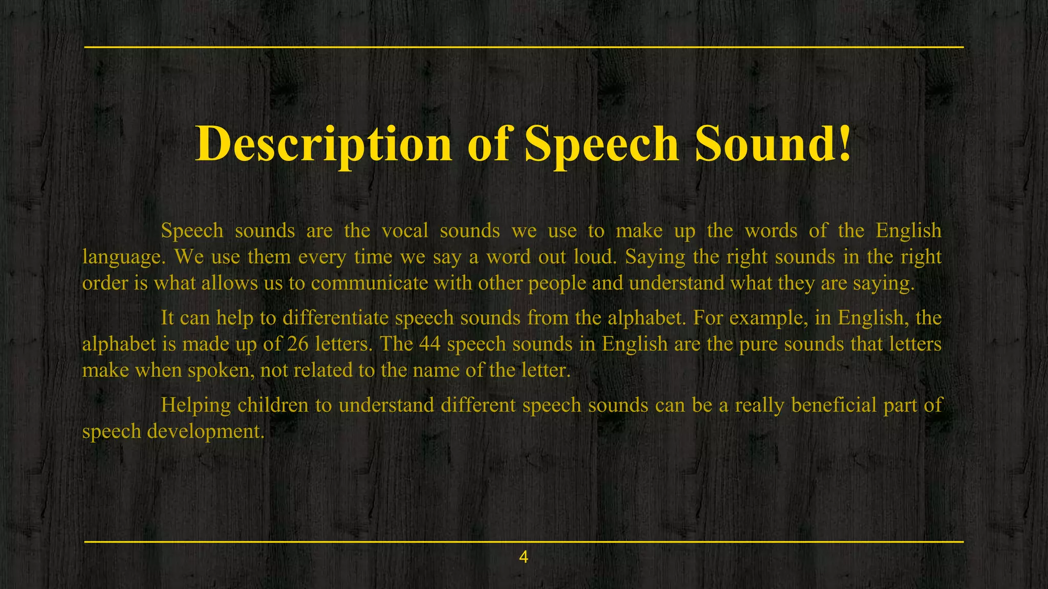 REpresentation of Speech Sound.pptx