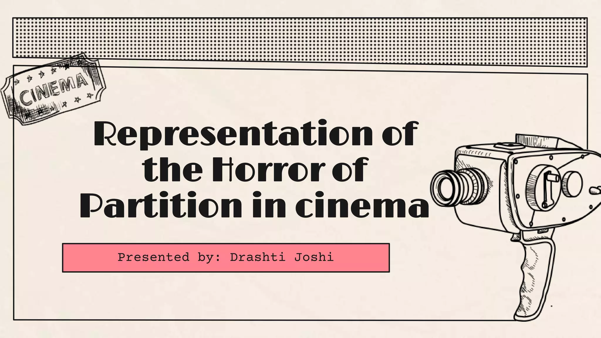 Representation of the Horror of Partition in cinema.pptx