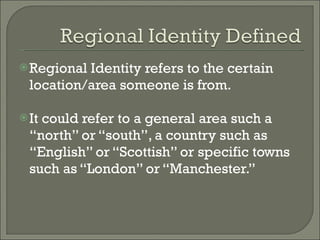 Representation regional identity | PPT