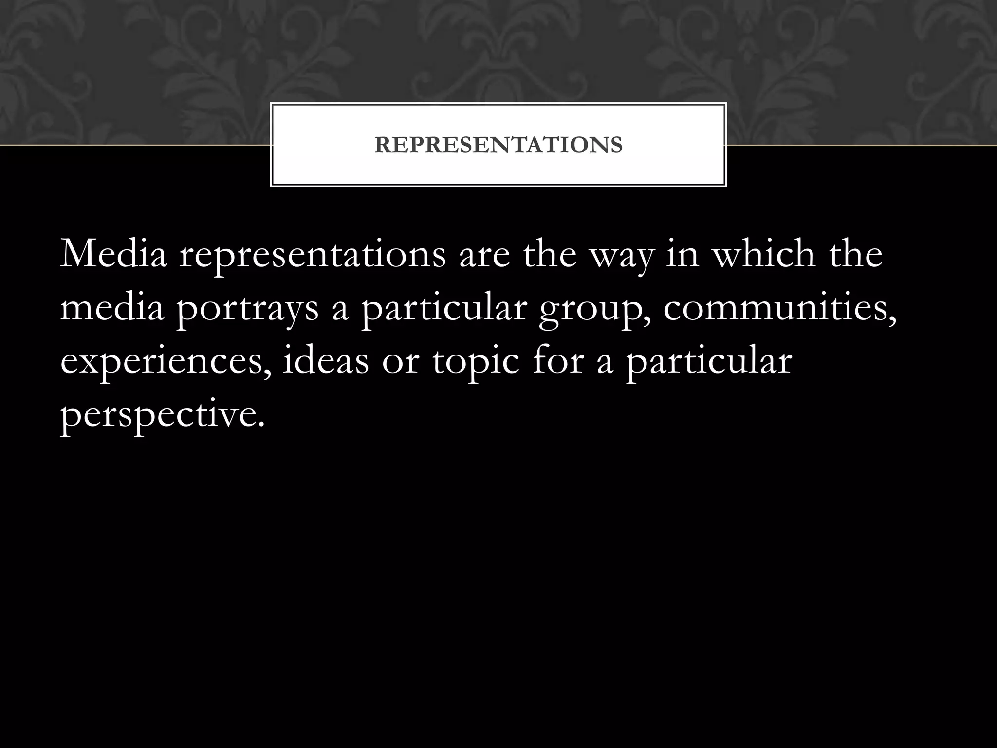 Representations and stereotypes | PPTX | Family and Relationships