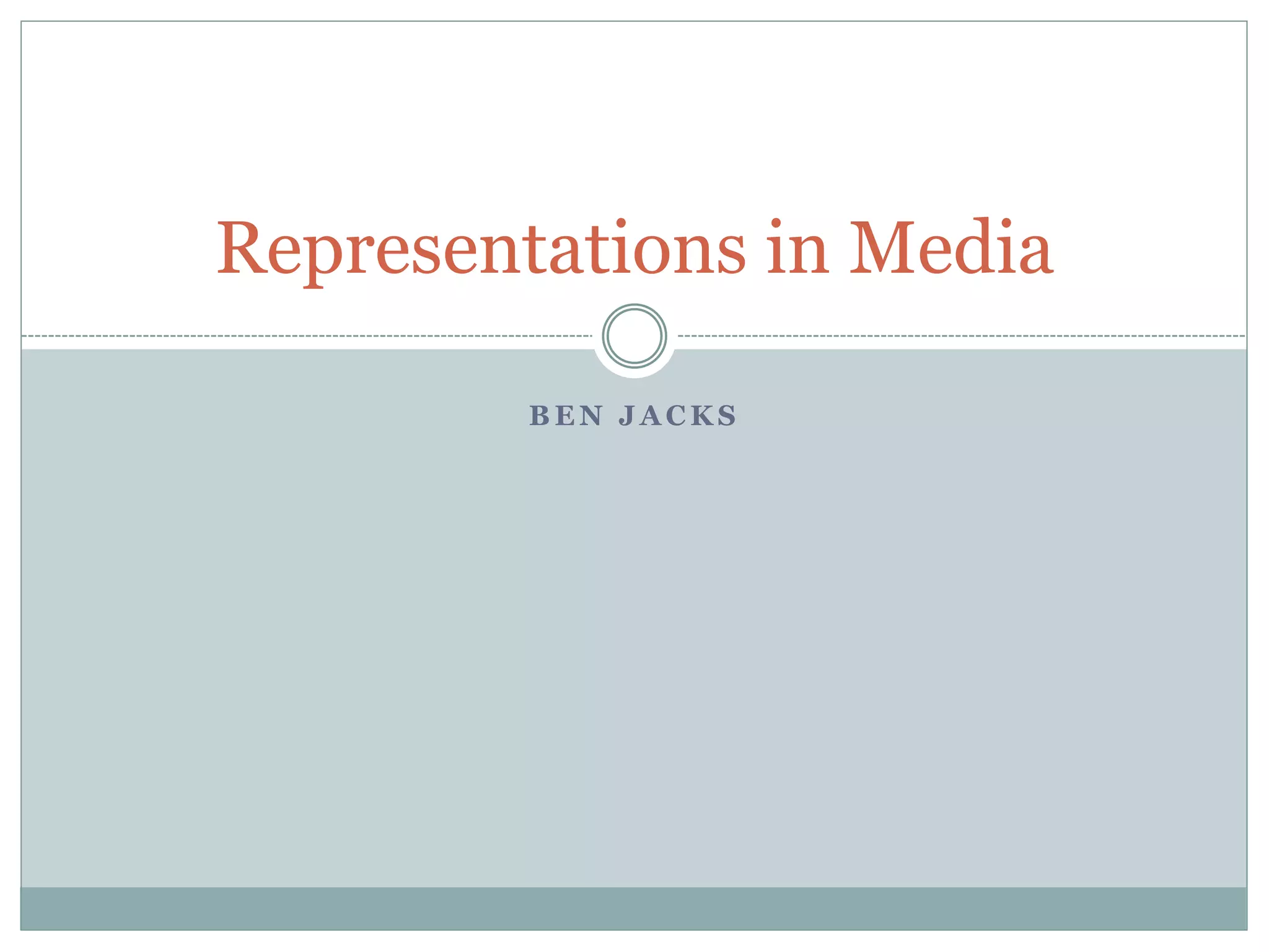 Representations in media | PPTX | Parenting Teens | Parenting