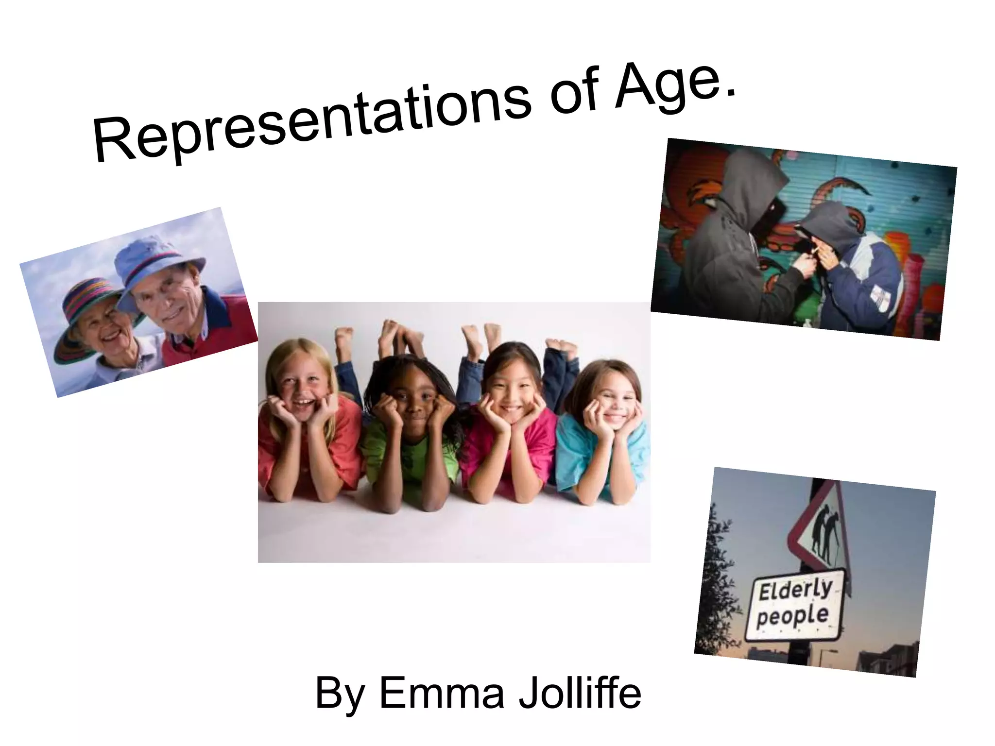 Representations of age | PPTX