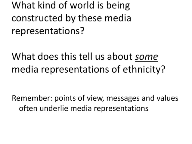 Representations of ethnicity1 | PPTX | Documentary | Genres