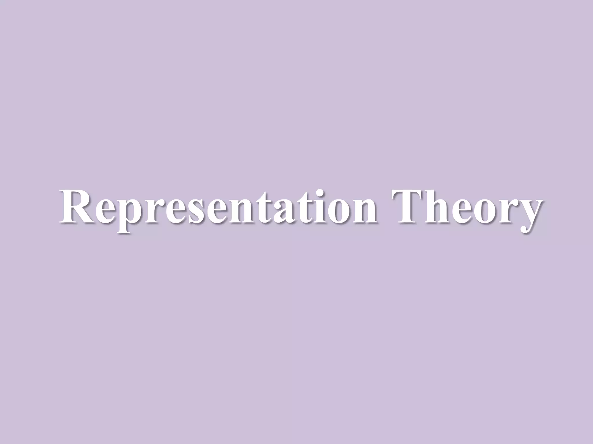 Representation Theory | PPT
