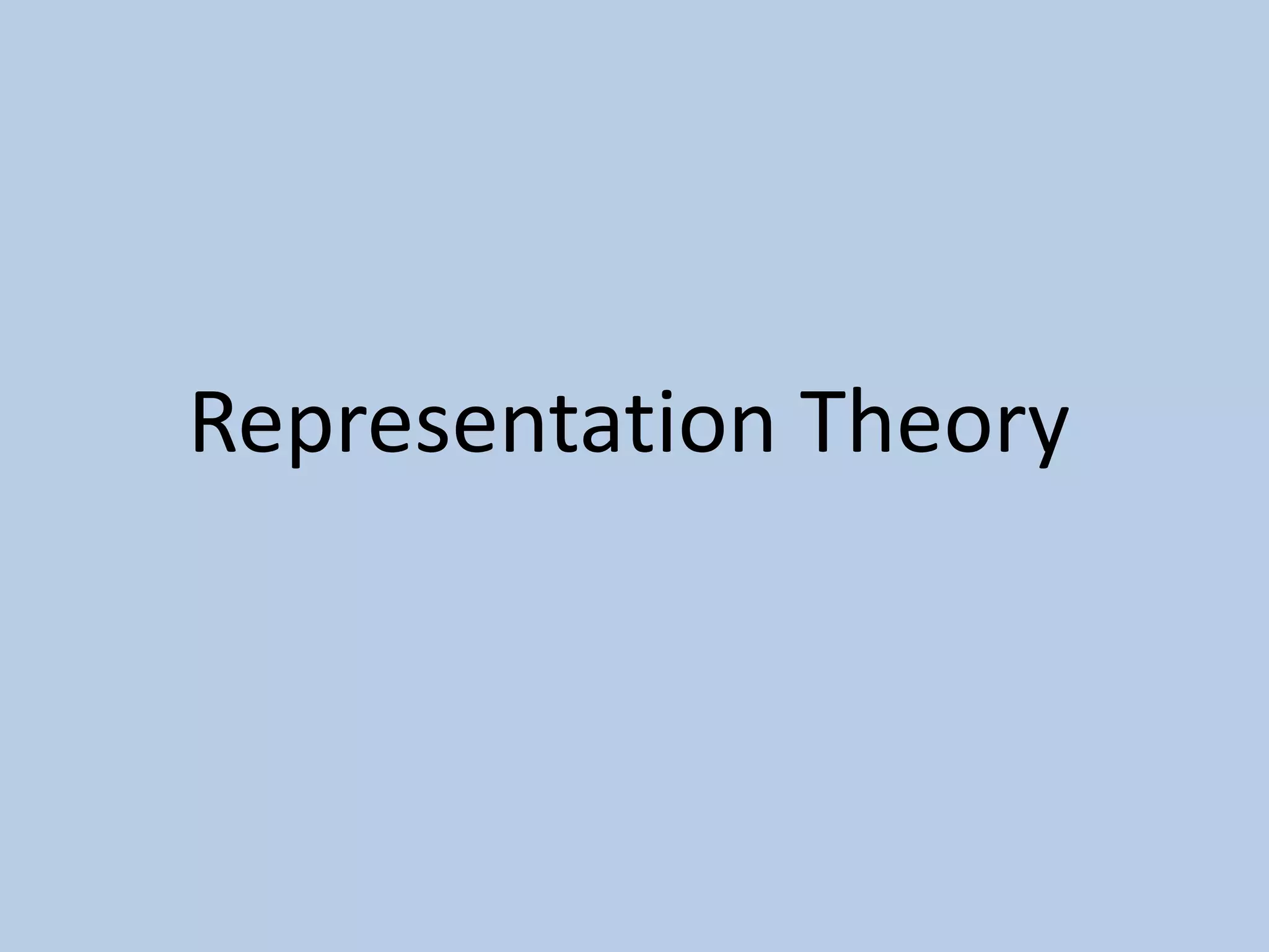 Representation Theory | PPT