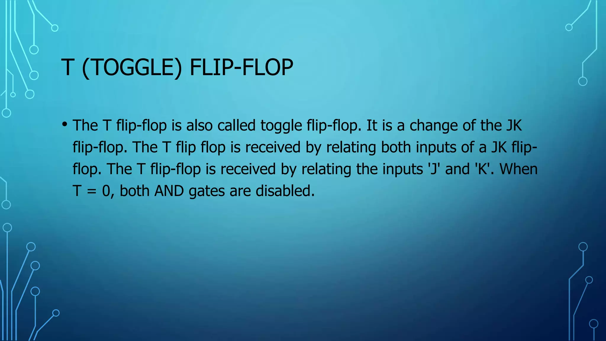 REPRESENTATION TO FLIP-FLOPS CHARACTERISTICS TABLE AND FLIP-FLOPS ...