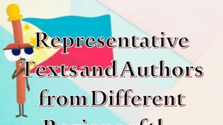 Representative texts and authors from Philippine region Part 1 | PPTX