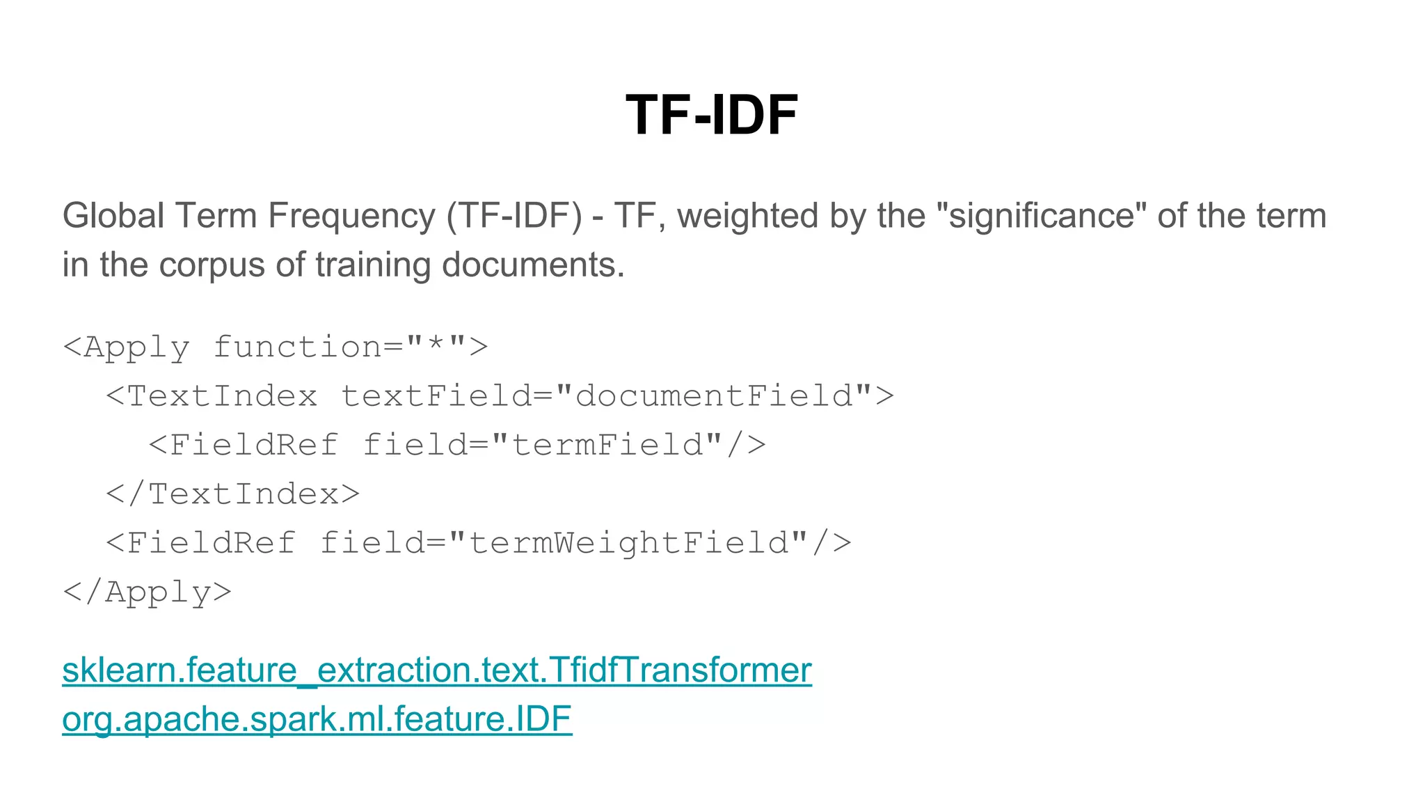 Representing TF and TF-IDF transformations in PMML | PDF