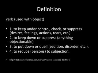 Repression Part 1 | PPT