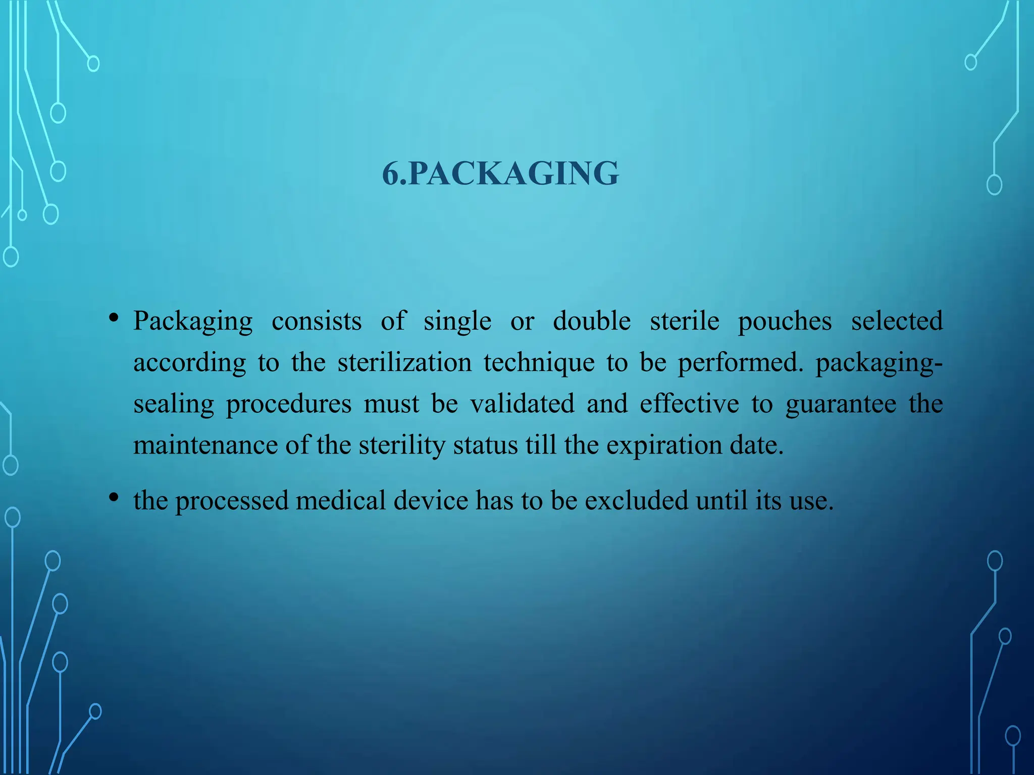 REPROCESSING OF SINGLE USE MEDICAL DEVICES FOR INTERVENTIONAL ...