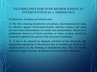 REPROCESSING OF SINGLE USE MEDICAL DEVICES FOR INTERVENTIONAL ...