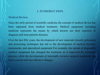 REPROCESSING OF SINGLE USE MEDICAL DEVICES FOR INTERVENTIONAL ...
