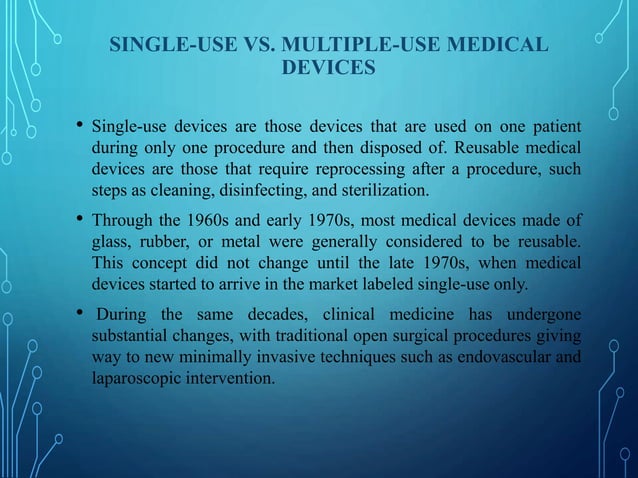 REPROCESSING OF SINGLE USE MEDICAL DEVICES FOR INTERVENTIONAL ...