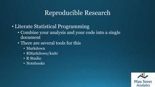 Reproducible Research with R, The Tidyverse, Notebooks, and Spark | PPT