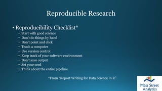Reproducible Research with R, The Tidyverse, Notebooks, and Spark | PPT