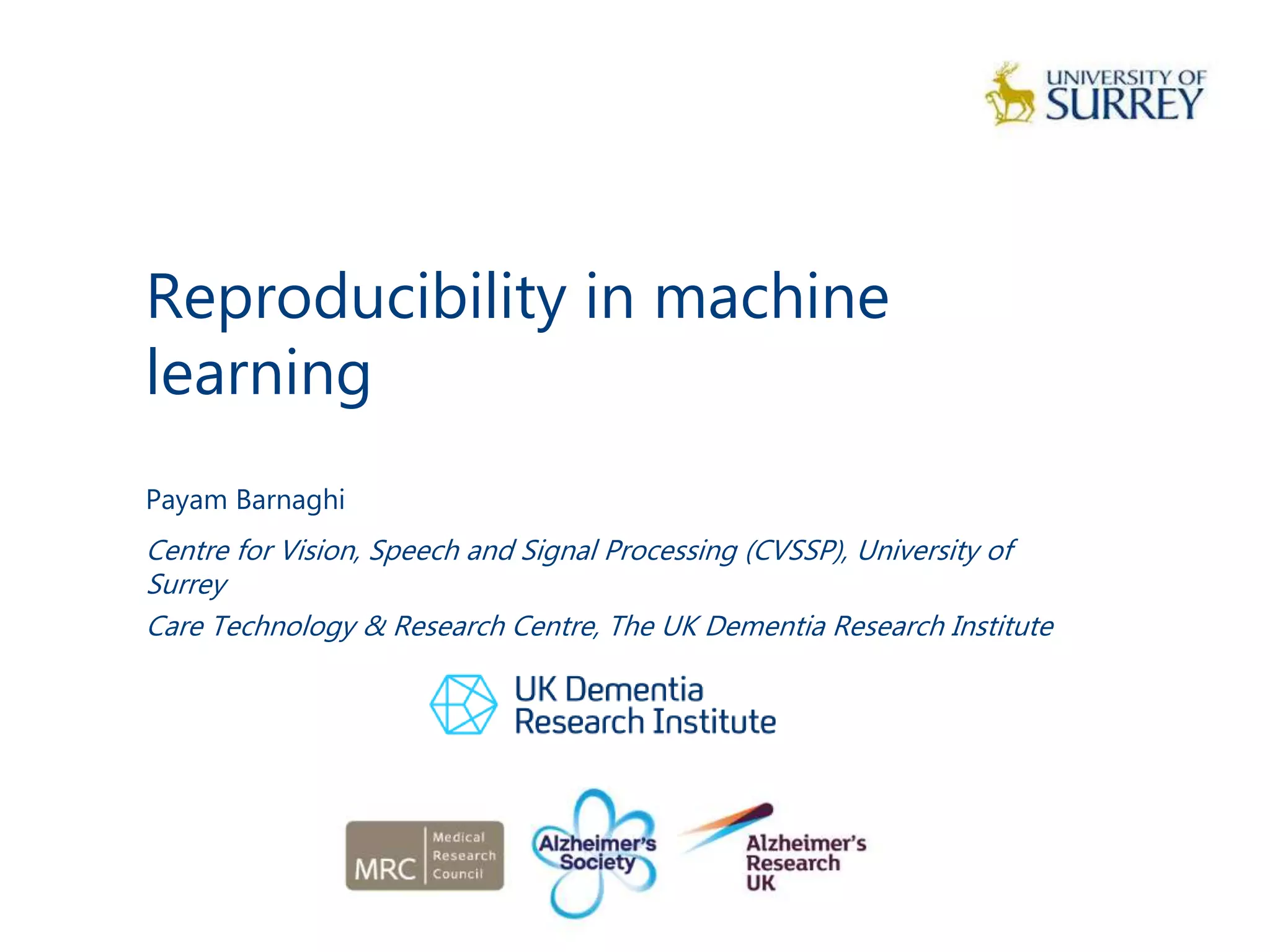 Reproducibility in machine learning | PPT
