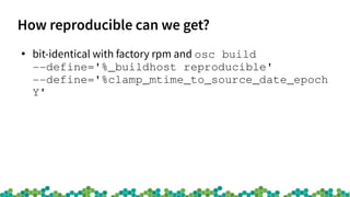 Reproducible Builds on openSUSE | PPT