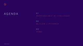 Reproducible AI using MLflow and PyTorch | PPT
