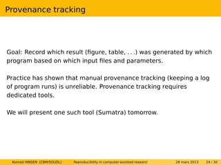 Reproducibility in computer-assisted research | PPT