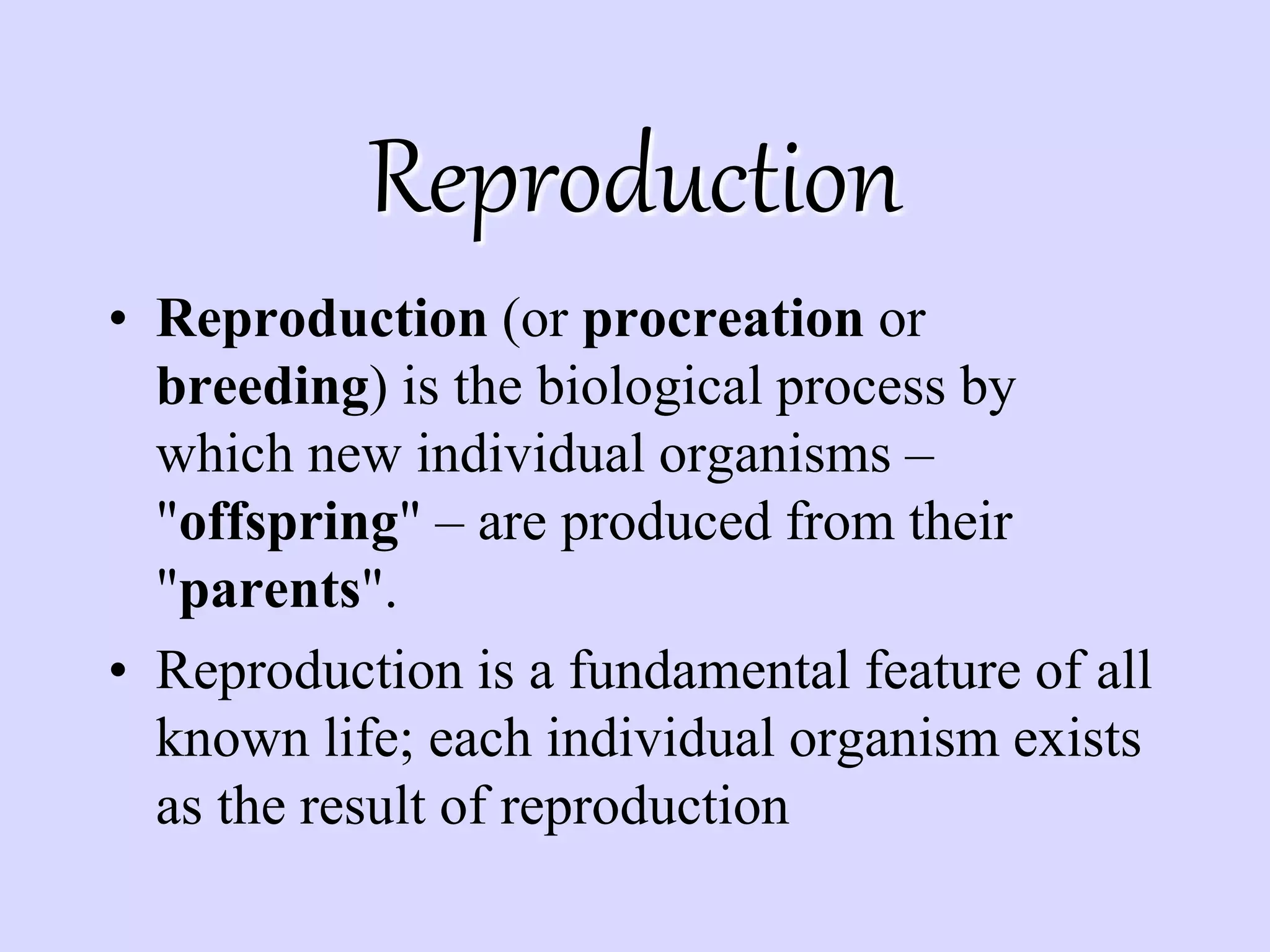 Reproduction | PPT