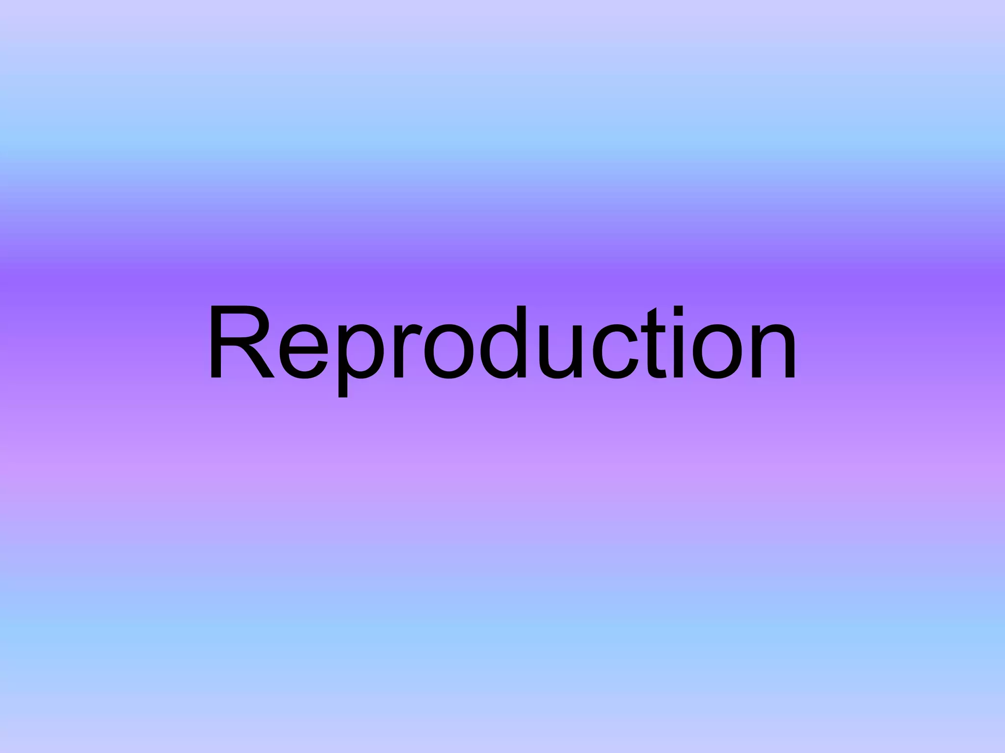 Reproduction grade 3 | PPTX