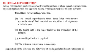 Reproduction in Algae (There are three types) | PPTX
